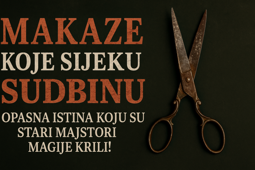 MAKAZE KOJE SEKU SUDBINU: MOĆ, NESREĆA I TAJNE KOJE SE NE GOVORE NAGLAS ...